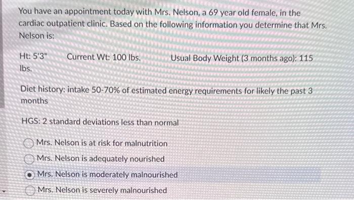 Solved Ben is a 23 y.o. male who has been hospitalized for | Chegg.com