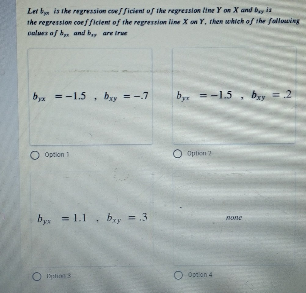 Solved Let byx is the regression coefficient of the | Chegg.com