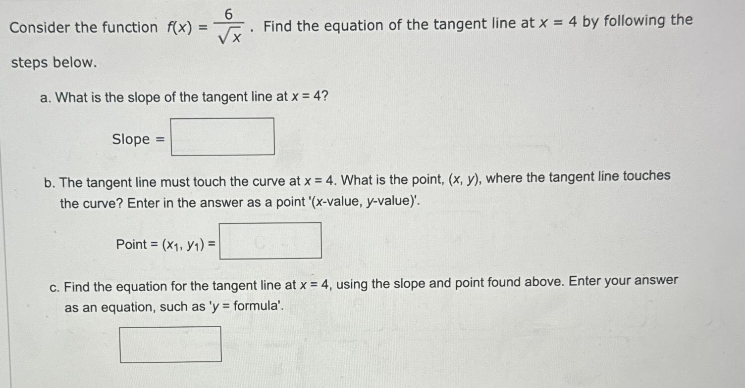 Solved Consider the function f(x)=6x2. ﻿Find the equation of | Chegg.com