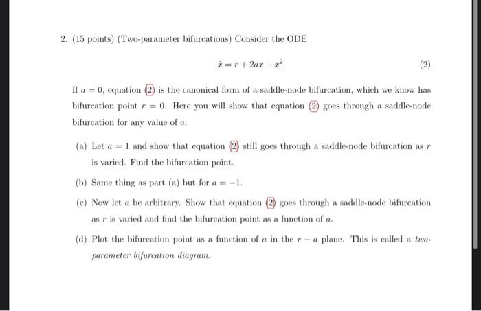 Solved 2 15 Points Two Parameter Bifurcations Consider