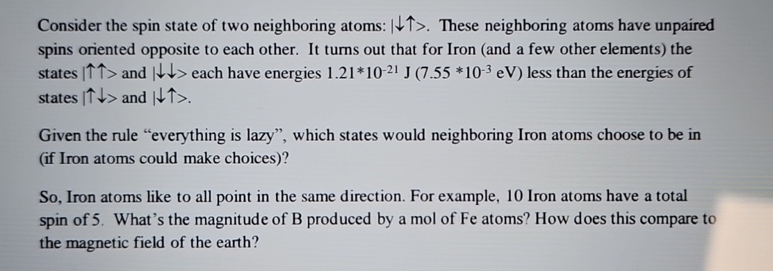 Solved Consider the spin state of two neighboring atoms: | Chegg.com