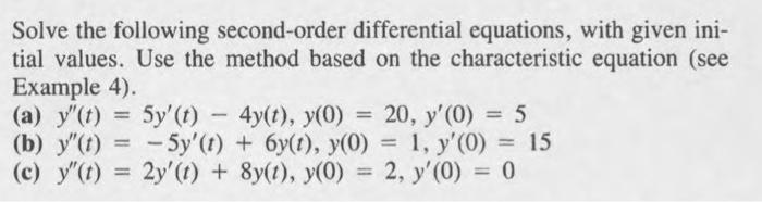 Solved Solve the following second-order differential | Chegg.com