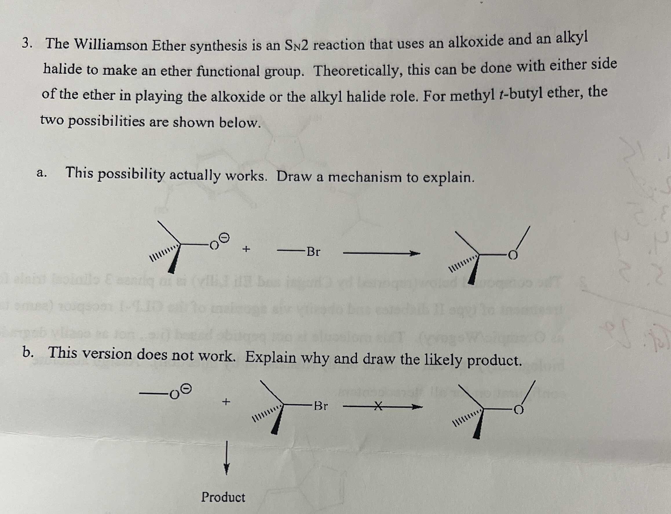 Solved 3. ﻿The Williamson Ether synthesis is an | Chegg.com