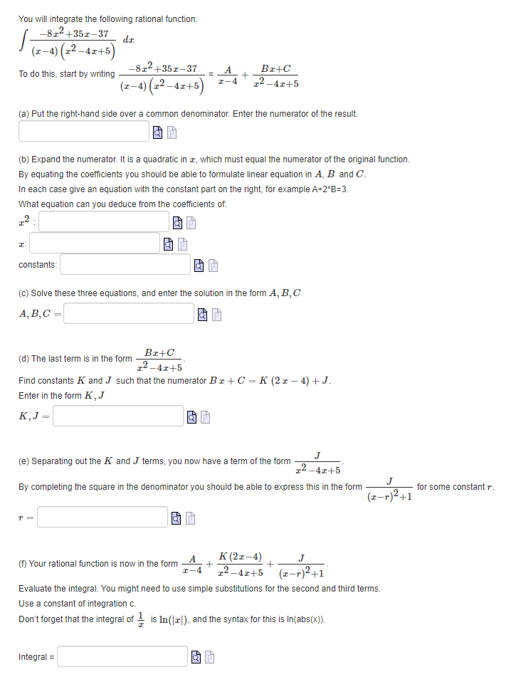 Solved You will integrate the following rational | Chegg.com