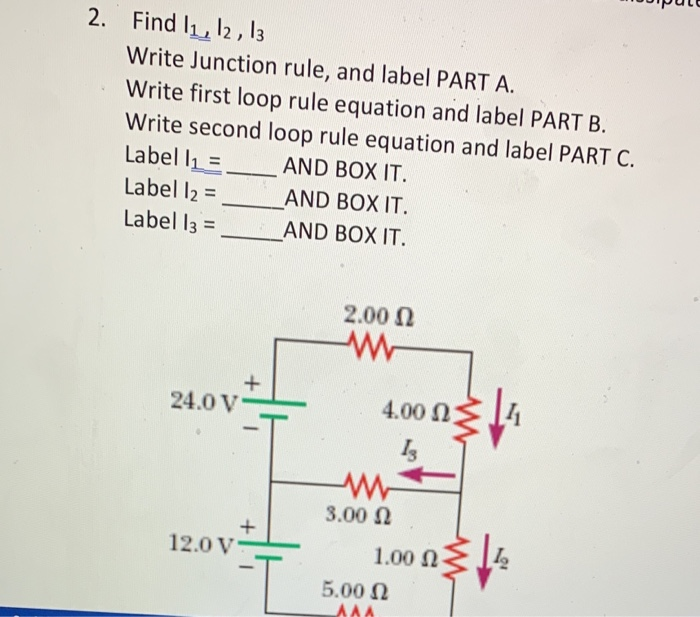 Solved TUTUL 2. Find 11, 12, 13 Write Junction rule, and | Chegg.com
