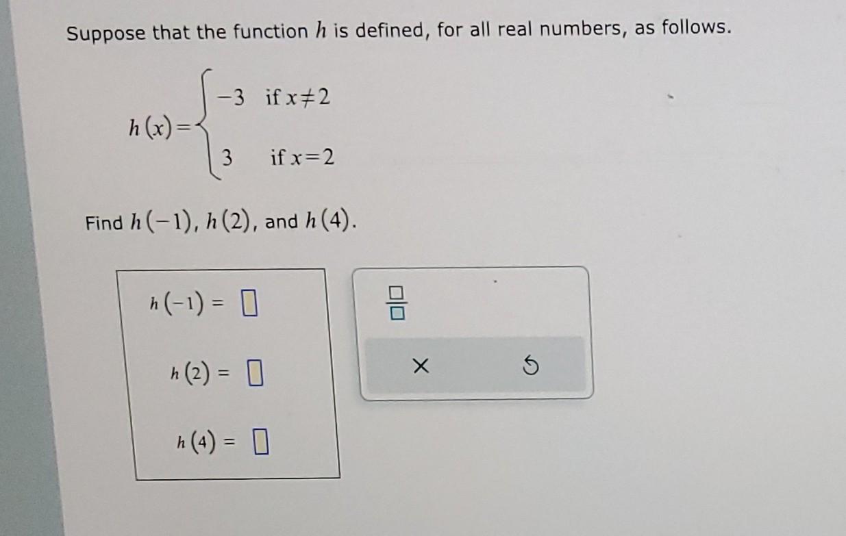 Solved Suppose that the function h is defined, for all real | Chegg.com