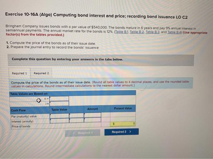 Solved Exercise 10-16A (Algo) Computing bond interest and | Chegg.com