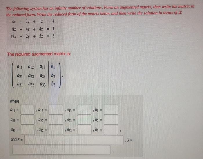 Solved The following system has an infinite number of | Chegg.com