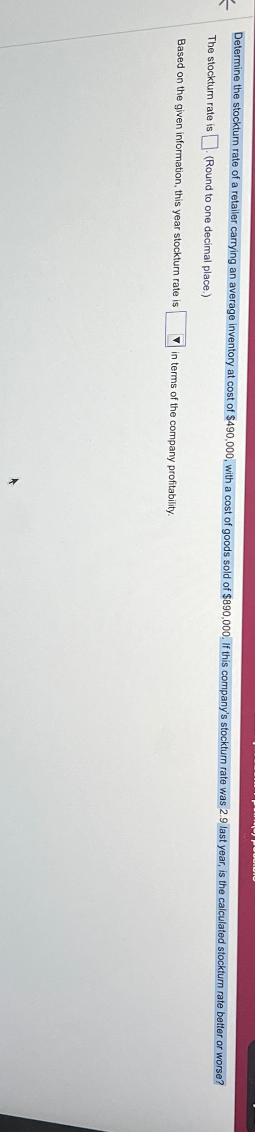Solved The stockturn rate is (Round to one decimal | Chegg.com