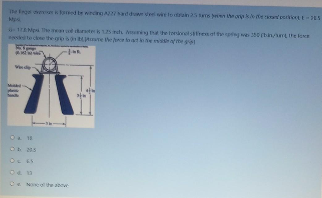Solved The finger exerciser is formed by winding A227 hard | Chegg.com