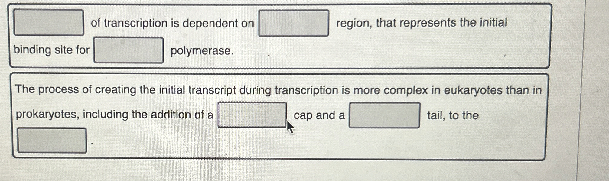 Solved of transcription is dependent on region, that | Chegg.com