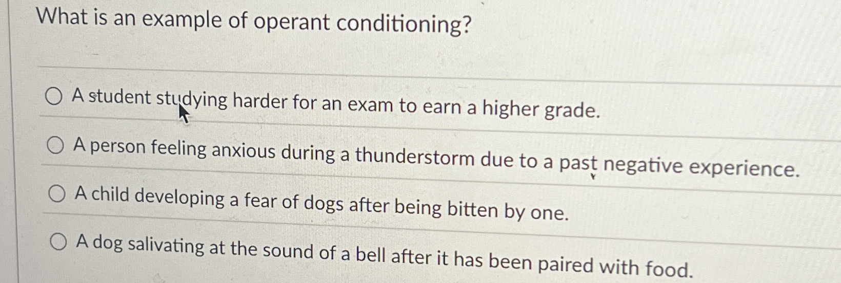 High Quality SOLUTION What is an example of operant conditioning?A student | Chegg.com