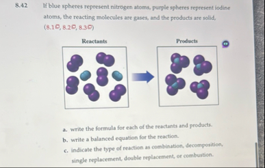 Solved 8.42If blue spheres represent nitrogen atoms, purple | Chegg.com