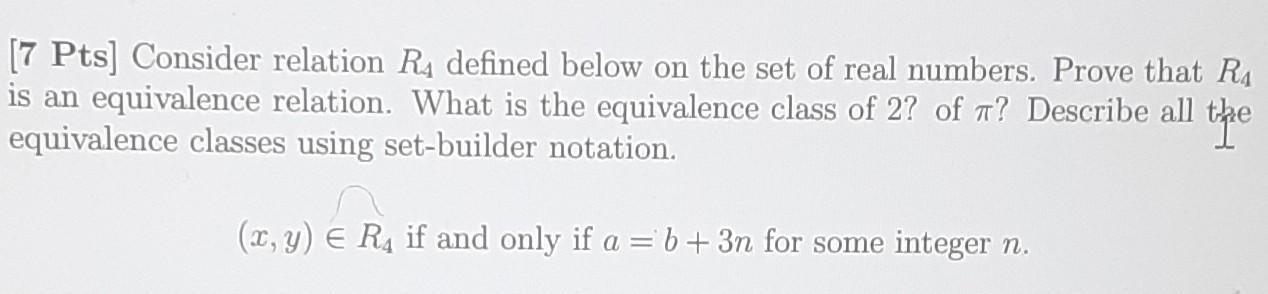 Solved [7 Pts] Consider relation R4 defined below on the set | Chegg.com