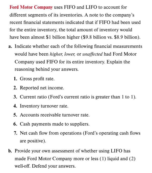 Solved Ford Motor Company uses FIFO and LIFO to account for | Chegg.com