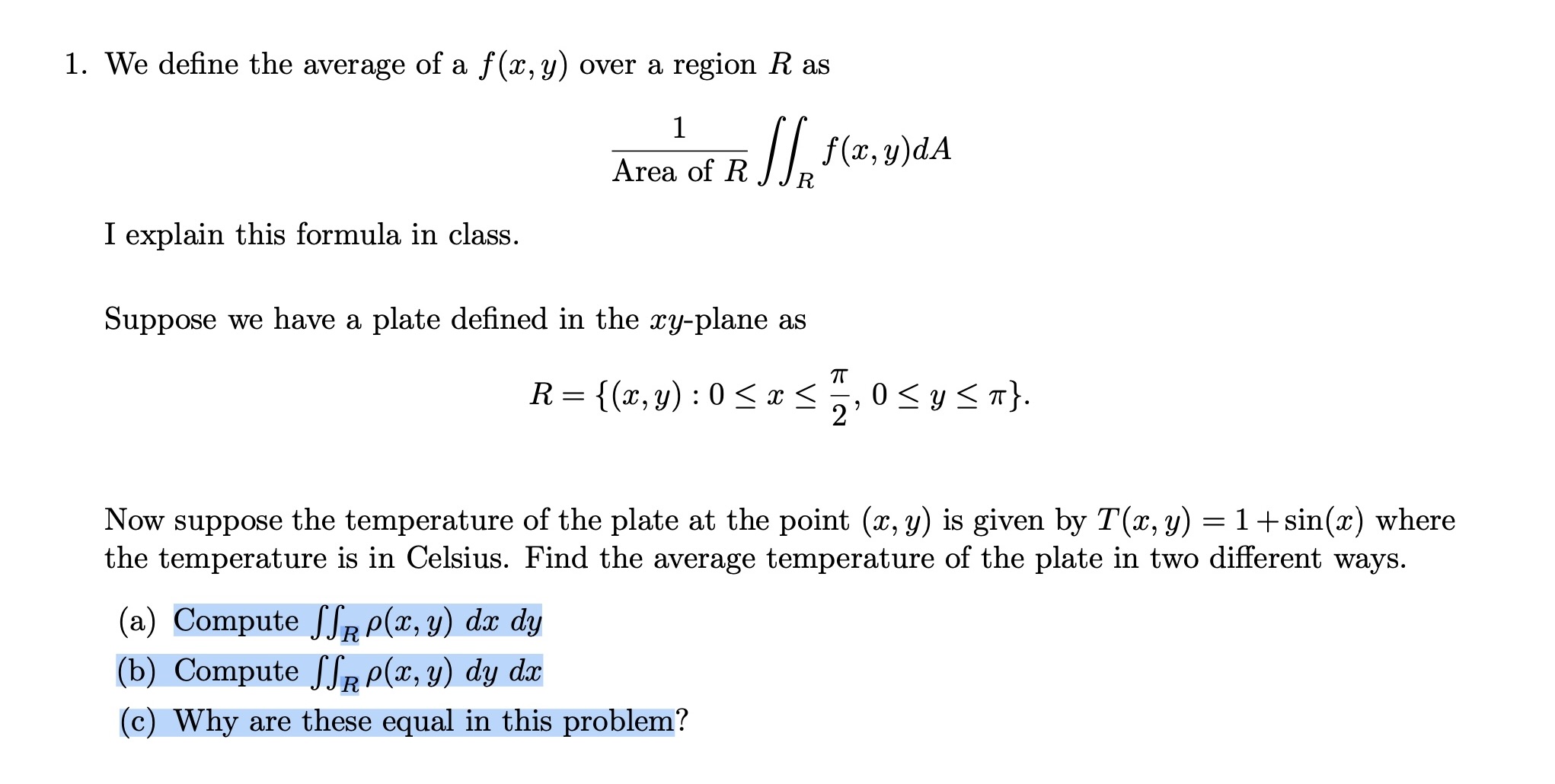 Solved We define the average of a f(x,y) ﻿over a region R | Chegg.com