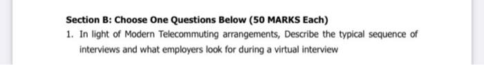 Solved Section B: Choose One Questions Below (50 MARKS Each) | Chegg.com