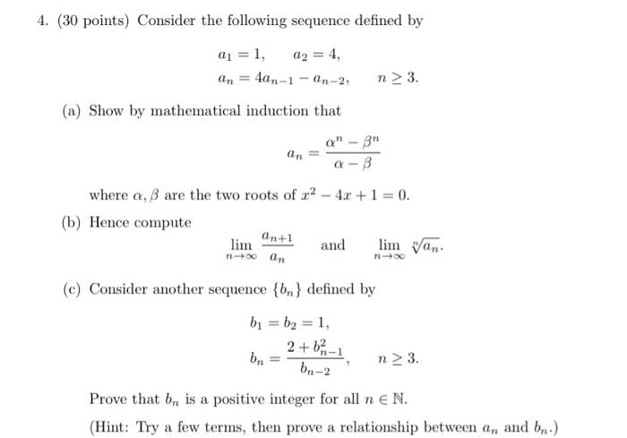 Solved 4. (30 points) Consider the following sequence | Chegg.com