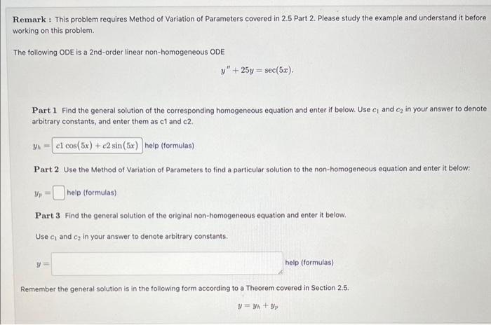 Solved Remark: This problem requires Method of Variation of | Chegg.com