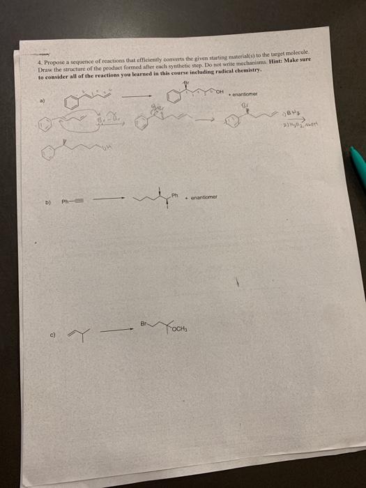 Solved 4. Propose a sequence of reactions that efficiently | Chegg.com