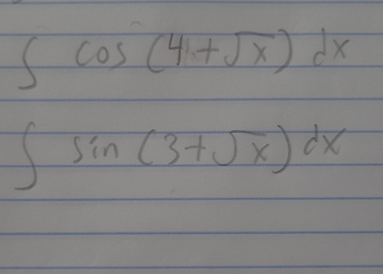 Solved ∫sin(3+x)dx | Chegg.com