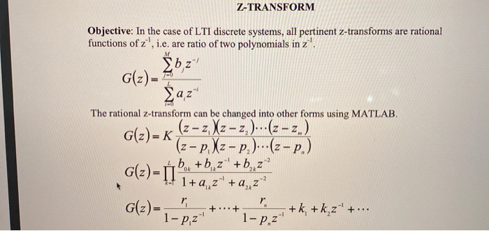 Solved Z-TRANSFORM Objective: In the case of LTI discrete | Chegg.com