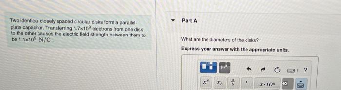 Solved Part A Two identical closely spaced circular disks | Chegg.com