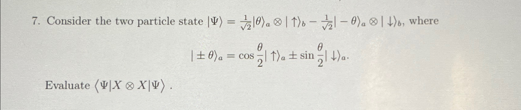 Consider the two particle state |Ψ:|, ﻿where | Chegg.com