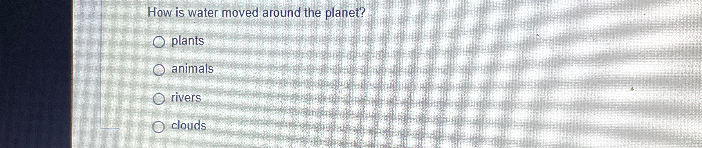Solved How is water moved around the | Chegg.com