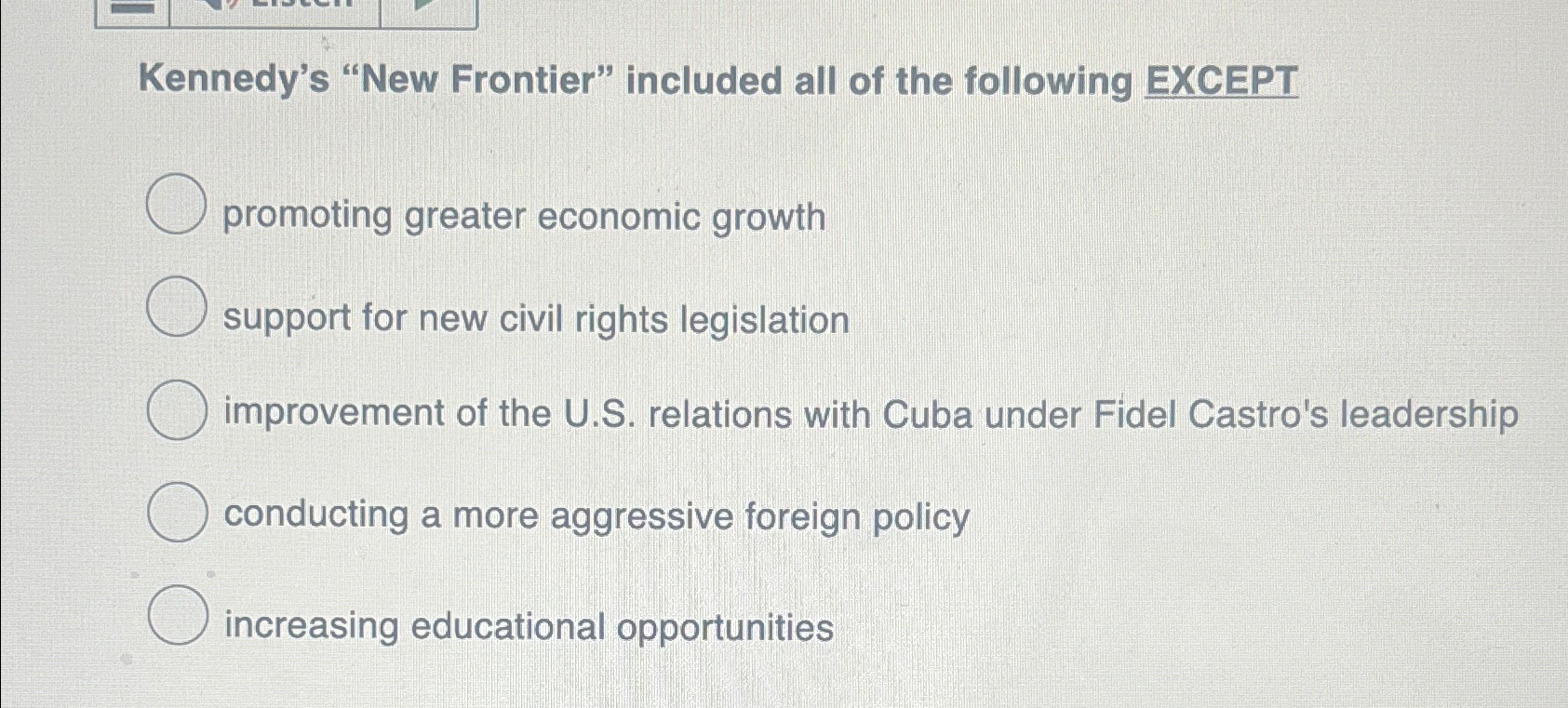 Solved Kennedy's "New Frontier" included all of the | Chegg.com