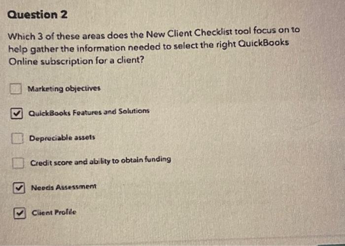 Solved Question 2 Which 3 of these areas does the New Client | Chegg.com