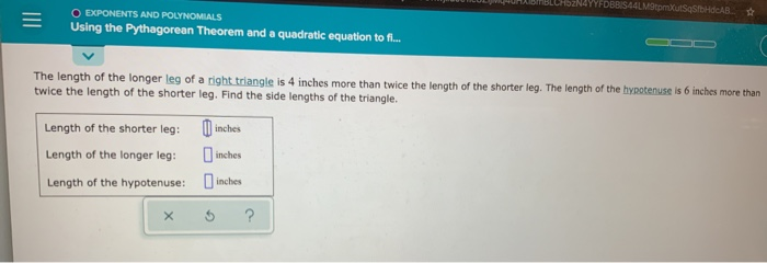 Solved O EXPONENTS AND POLYNOMIALS Using the Pythagorean | Chegg.com