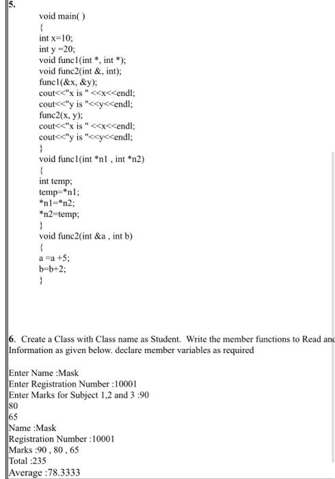 Solved What is the output of the following C++ code | Chegg.com