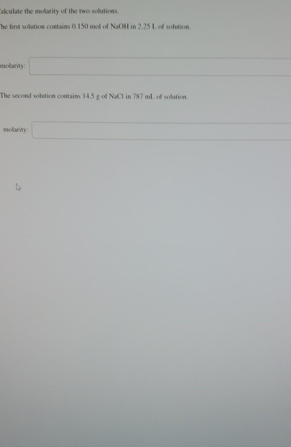 Solved Calculate the molarity of the two solutions. The | Chegg.com