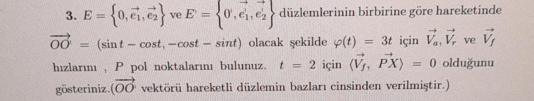 3. E={0,e1,e2} ve E′={0′,e1′,e2′} düzlemlerinin | Chegg.com