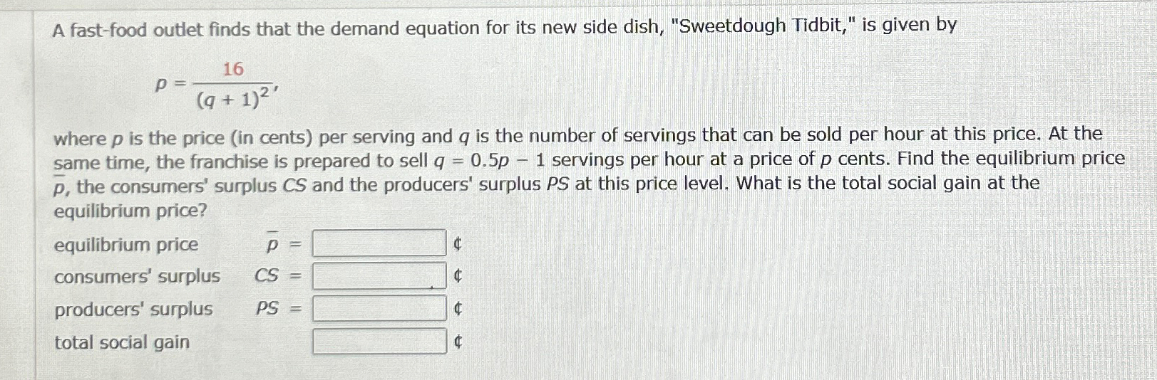 Solved A fast-food outlet finds that the demand equation for | Chegg.com