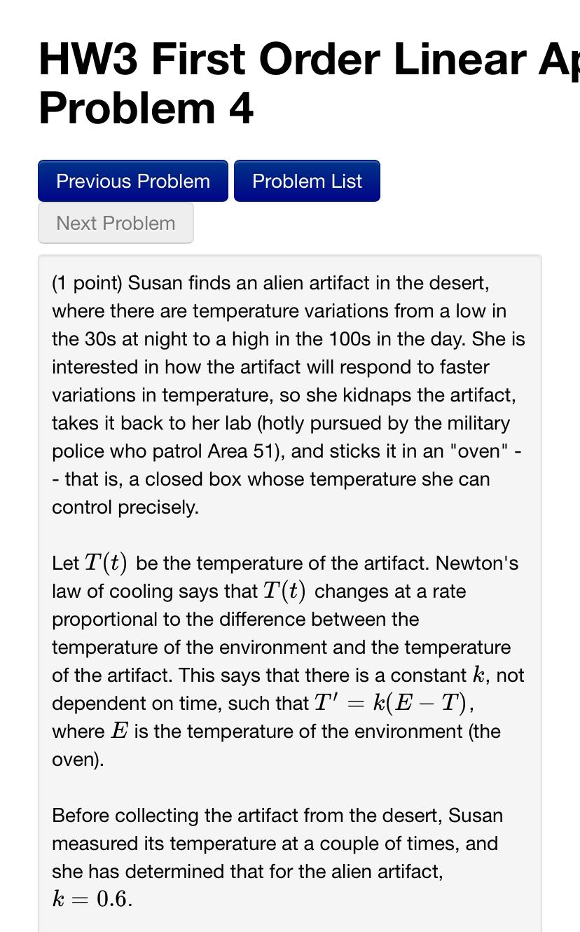 Solved HW3 ﻿First Order Linear A Problem 4Next Problem(1 | Chegg.com