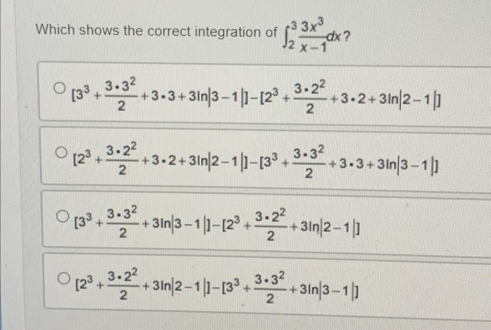 Solved Which shows the correct integration of | Chegg.com