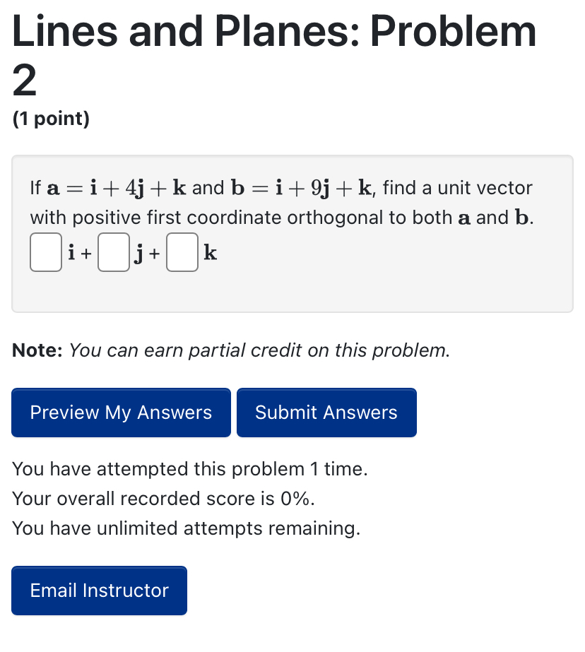 Solved Lines and Planes: Problem2(1 ﻿point)If a=i+4j+k ﻿and | Chegg.com