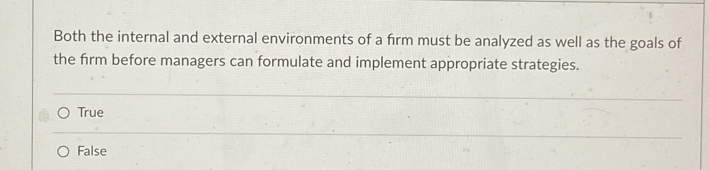 Solved Both the internal and external environments of a firm | Chegg.com