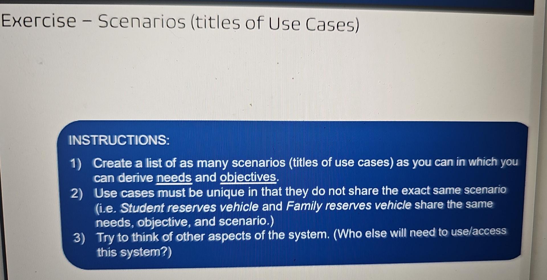 Solved Екегcise - Scenarios (titles of Use Cases) | Chegg.com