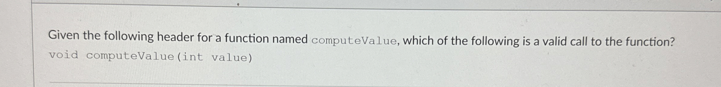 Solved Given the following header for a function named | Chegg.com