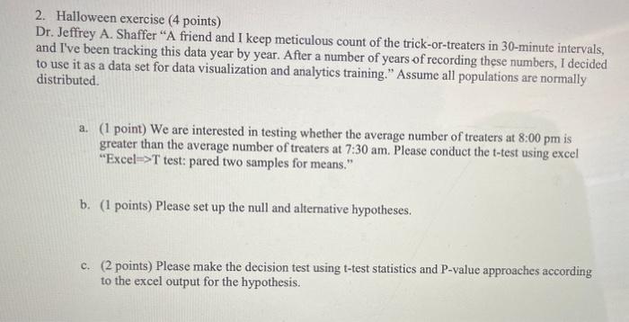 Solved 2. Halloween exercise (4 points) Dr. Jeffrey A. | Chegg.com