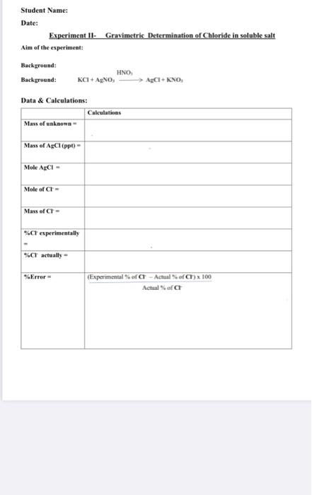Student Name: Date: Experiment 11- Gravimetric | Chegg.com