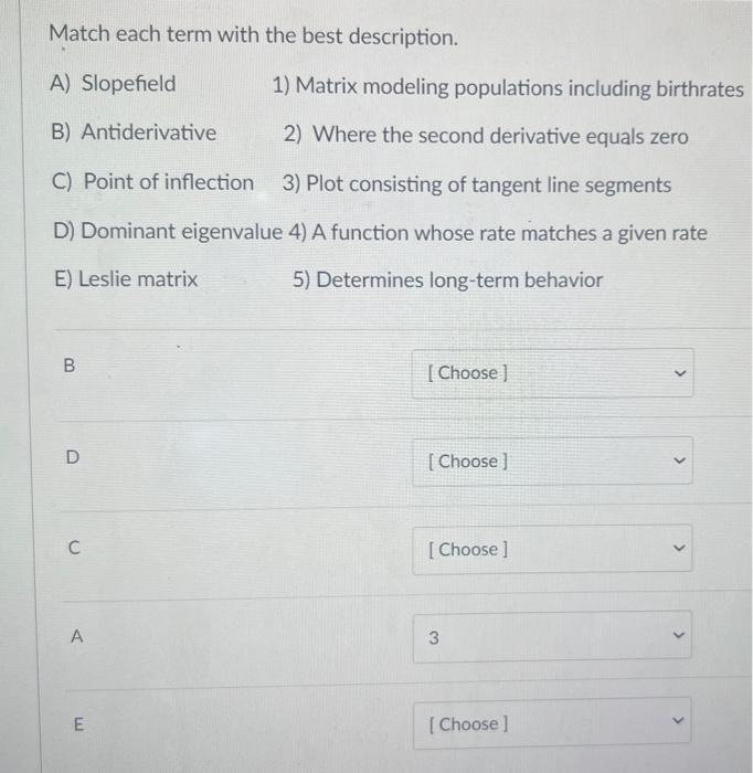 Solved Match each term with the best description. A) | Chegg.com