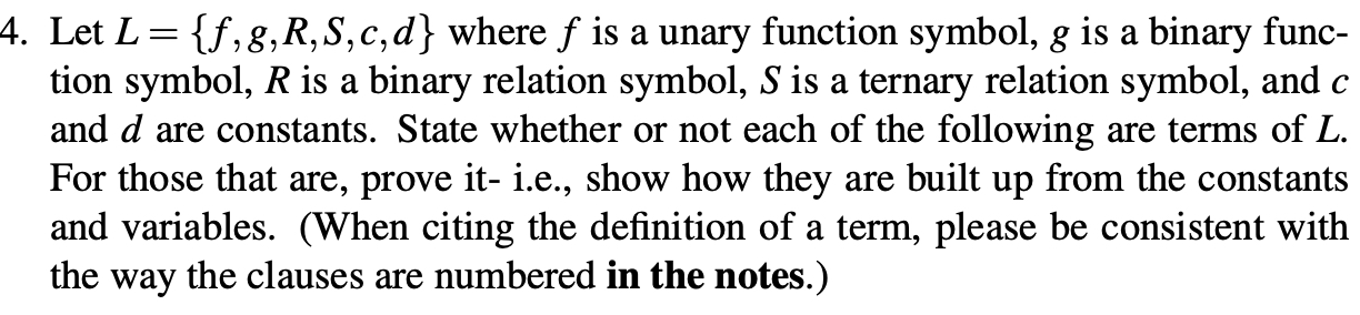 Solved Let L={f,g,R,S,c,d} ﻿where f ﻿is a unary function | Chegg.com