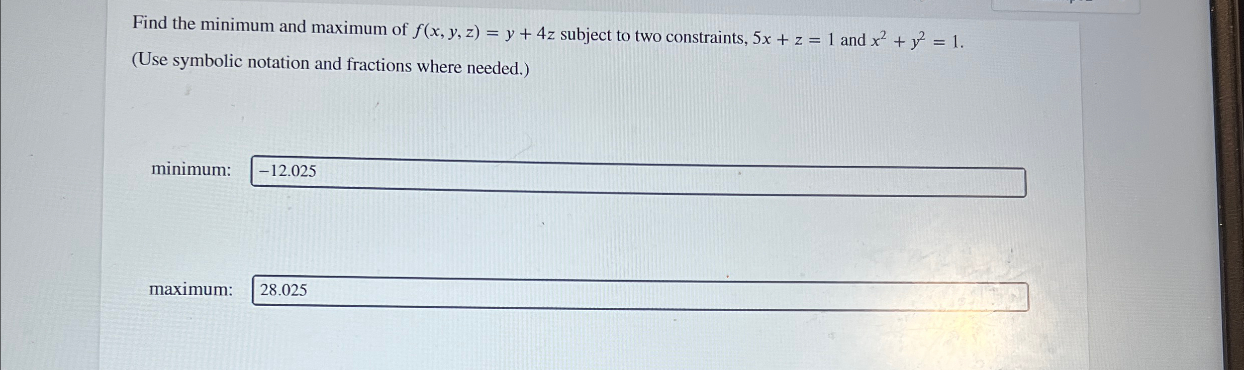 Solved Find the minimum and maximum of f(x,y,z)=y+4z | Chegg.com