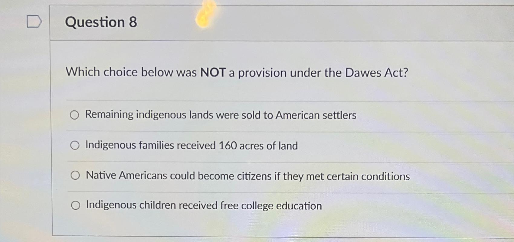 Solved Question 8Which choice below was NOT a provision | Chegg.com