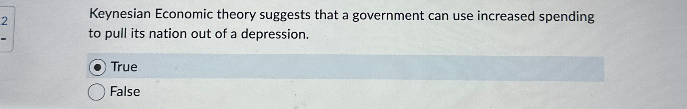 Solved Keynesian Economic theory suggests that a government | Chegg.com