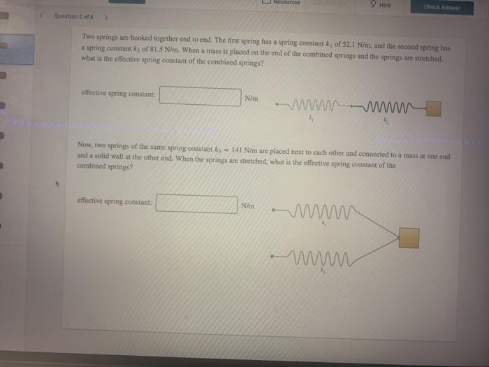 Solved Resources Hint Check Answer Question of Two springs | Chegg.com